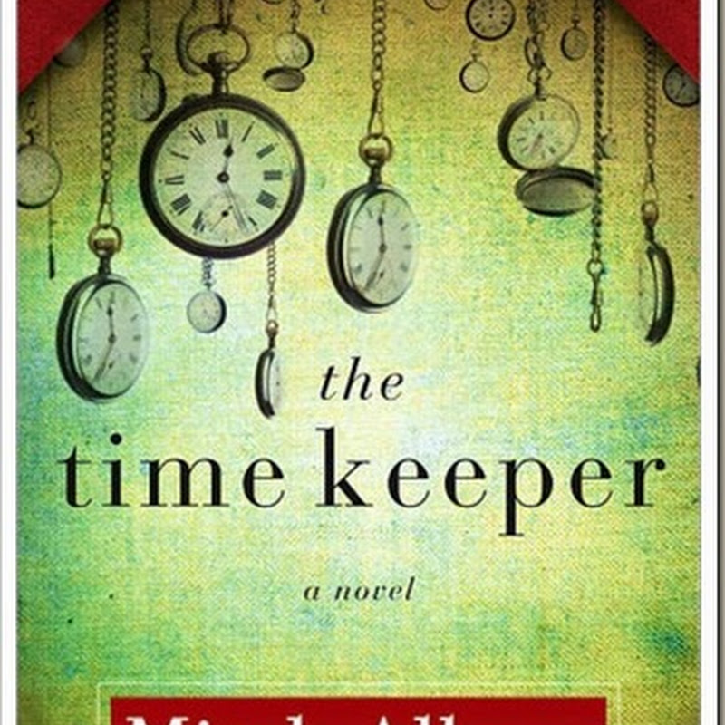 Book Review: The Time Keeper by Mitch Albom - jE's AnAtOmY