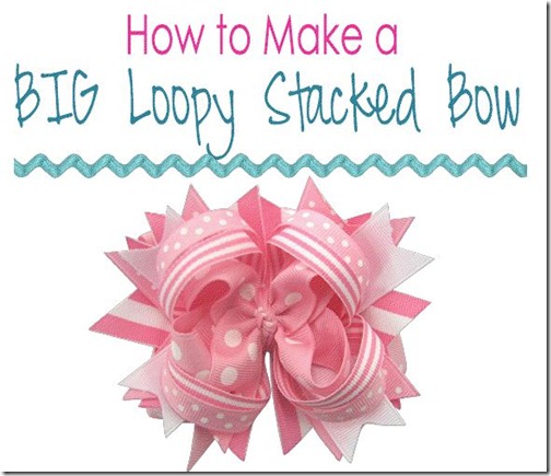 Fabric Bows And More How To Make A Big Loopy Stacked Bow By The Ribbon