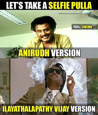 SELFIE PULLA ANIRUDH SONG KATHTHI VIJAY MOVIE FUNNY MEMES PICS | FUNNY ...