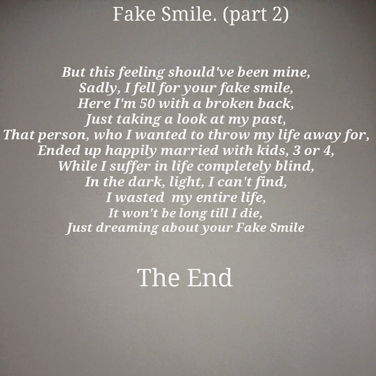Collection of The Young Ahmed Poetry: Fake Smile (part 2 out of 2)