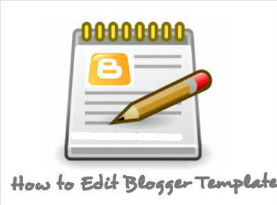 Mobloggerz: Easiest Way to Edit blogger template Quickly offline