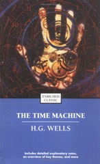 Layers of Thought: Review: The Time Machine ~ by H. G Wells
