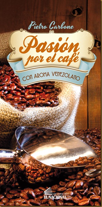 Diario de un Barista: Libro Pasión por El Café