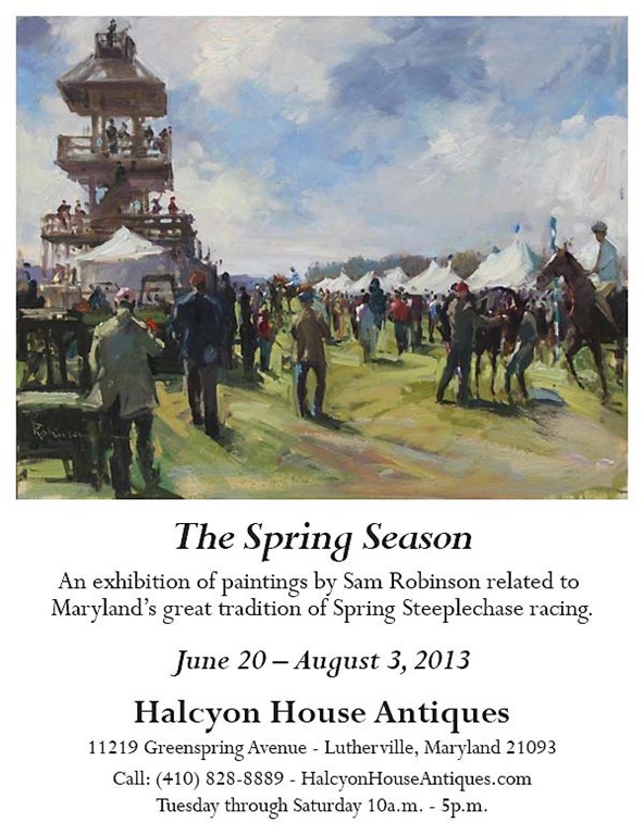 Halcyon House Antiques: Sam Robinson Art Show Opens June 20th!