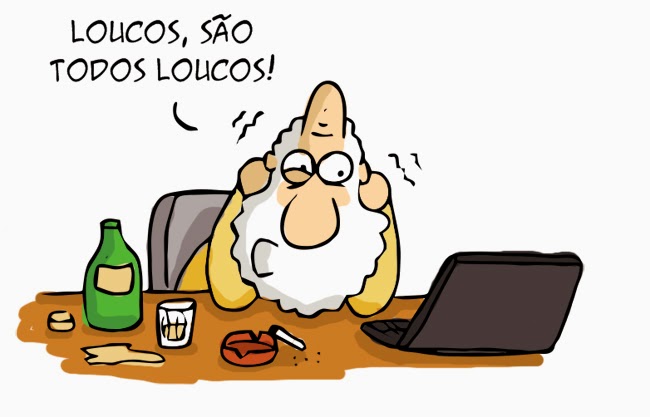 Um Sábado Qualquer : São todos loucos!...