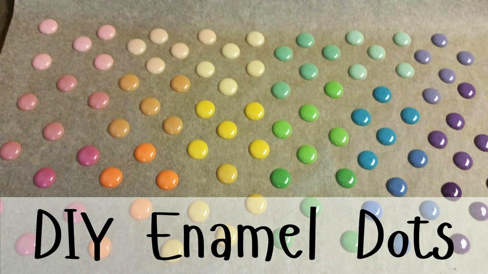 DIY Enamel Dots - Color.Paint.Create.