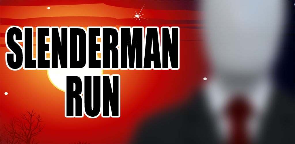 Slender Man Run - Latest version for Android - Download APK