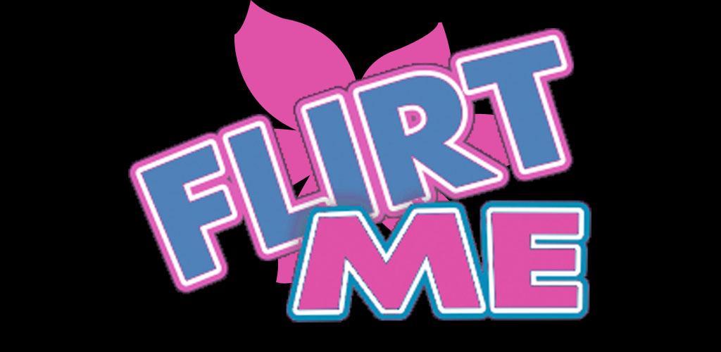 Flirt Me - FlirtMe App - Latest version for Android - Download APK