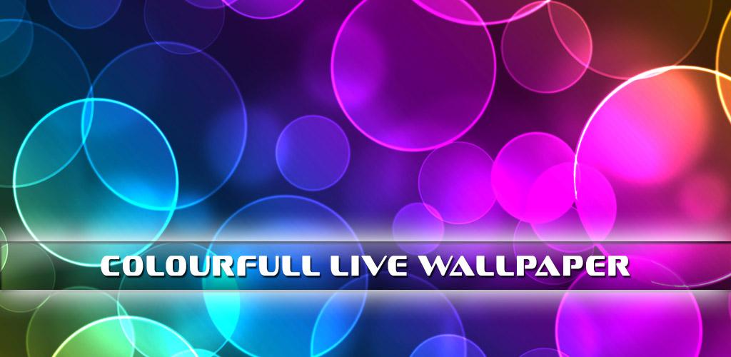 Colorful Live Wallpaper by Creative Curve - Latest version for Android ...