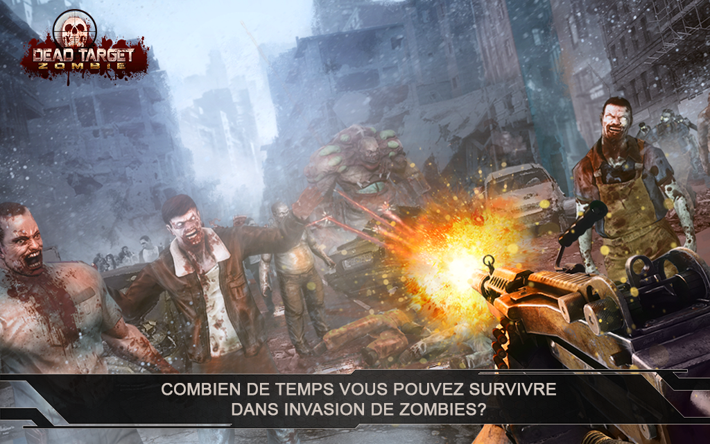 DEAD TARGET: Zombie – Applications Android sur Google Play