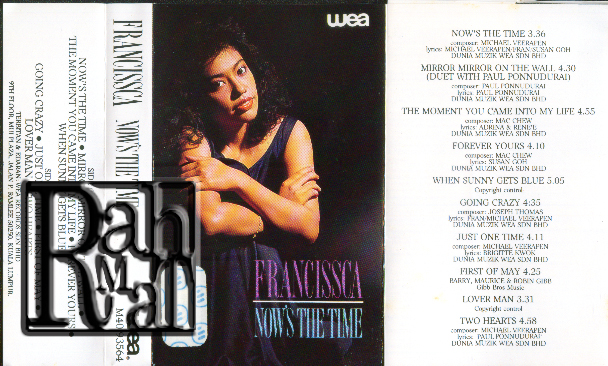 FRANCISSCA – NOW’S THE TIME (1989) | Nostalgia Lagu-Lagu Melayu