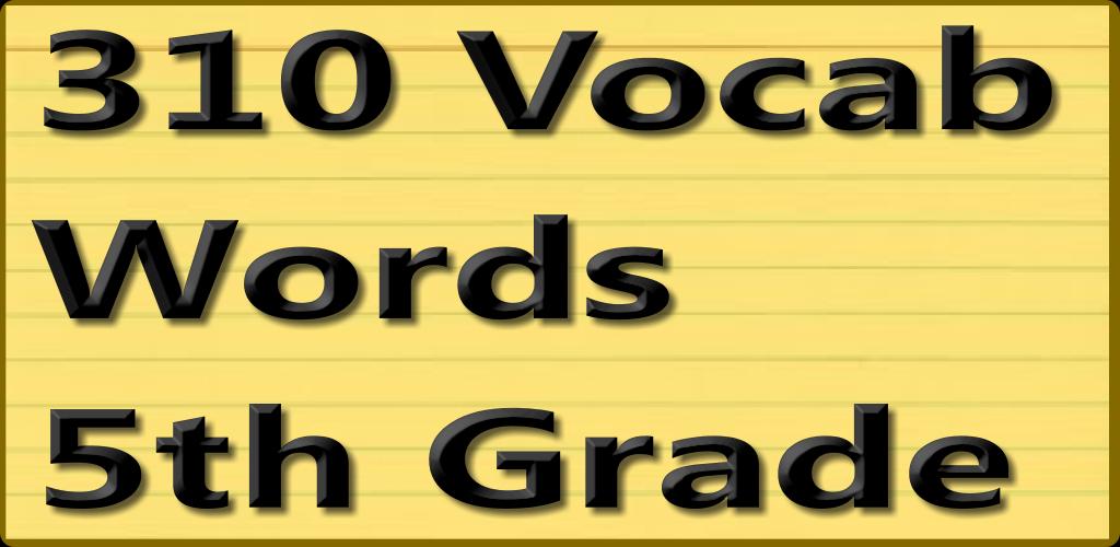 310 5th Grade Vocab Flashcards - Latest version for Android - Download APK
